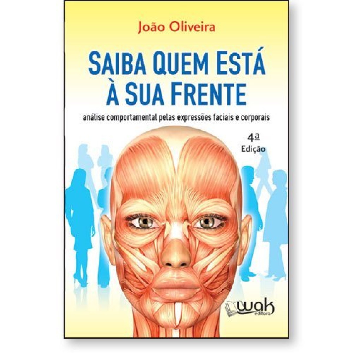 Saiba quem está à sua frente
